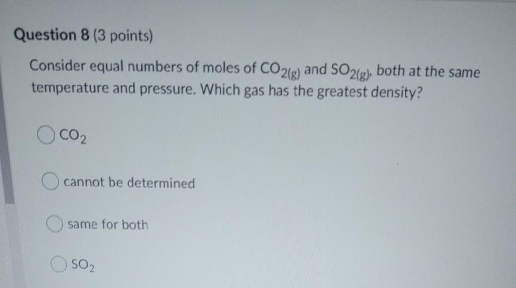 Solved considered equal numbers of moles of CO2 and SO2 both | Chegg.com