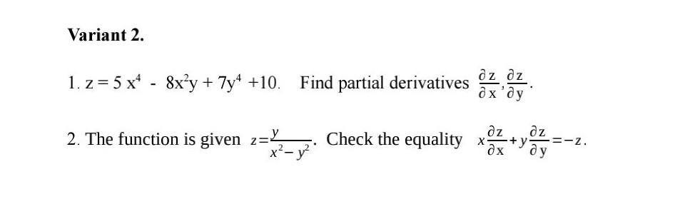Solved 1. z=5x4−8x2y+7y4+10. Find partial derivatives | Chegg.com