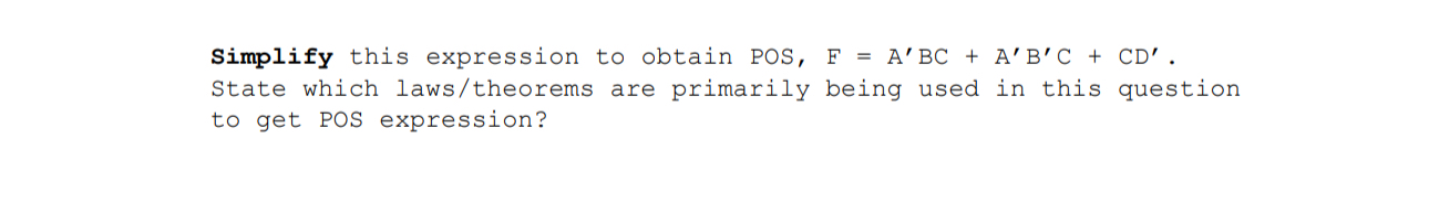 Solved Simplify this expression to obtain POS, | Chegg.com