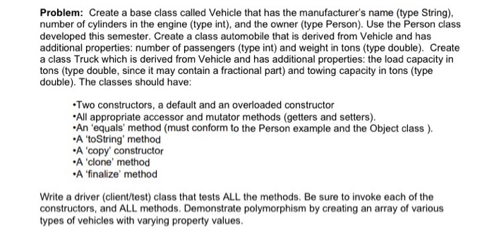 Solved Problem: Create a base class called Vehicle that has | Chegg.com