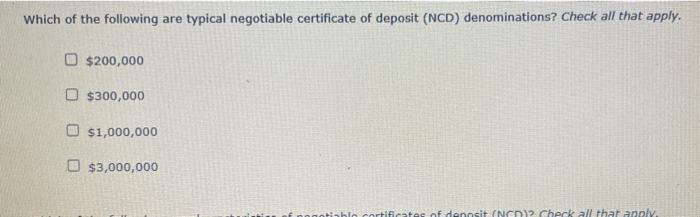 Solved Which of the following are typical negotiable | Chegg.com