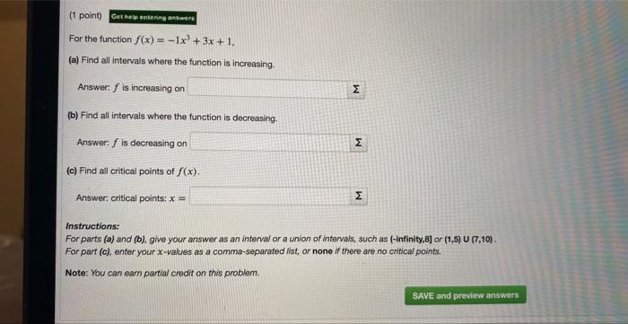 Solved For the function f(x)=−1x3+3x+1, (a) Find all | Chegg.com