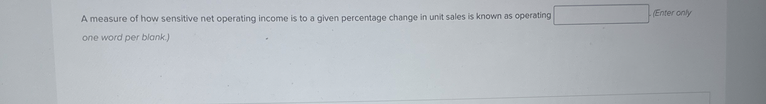 Solved A measure of how sensitive net operating income is to | Chegg.com