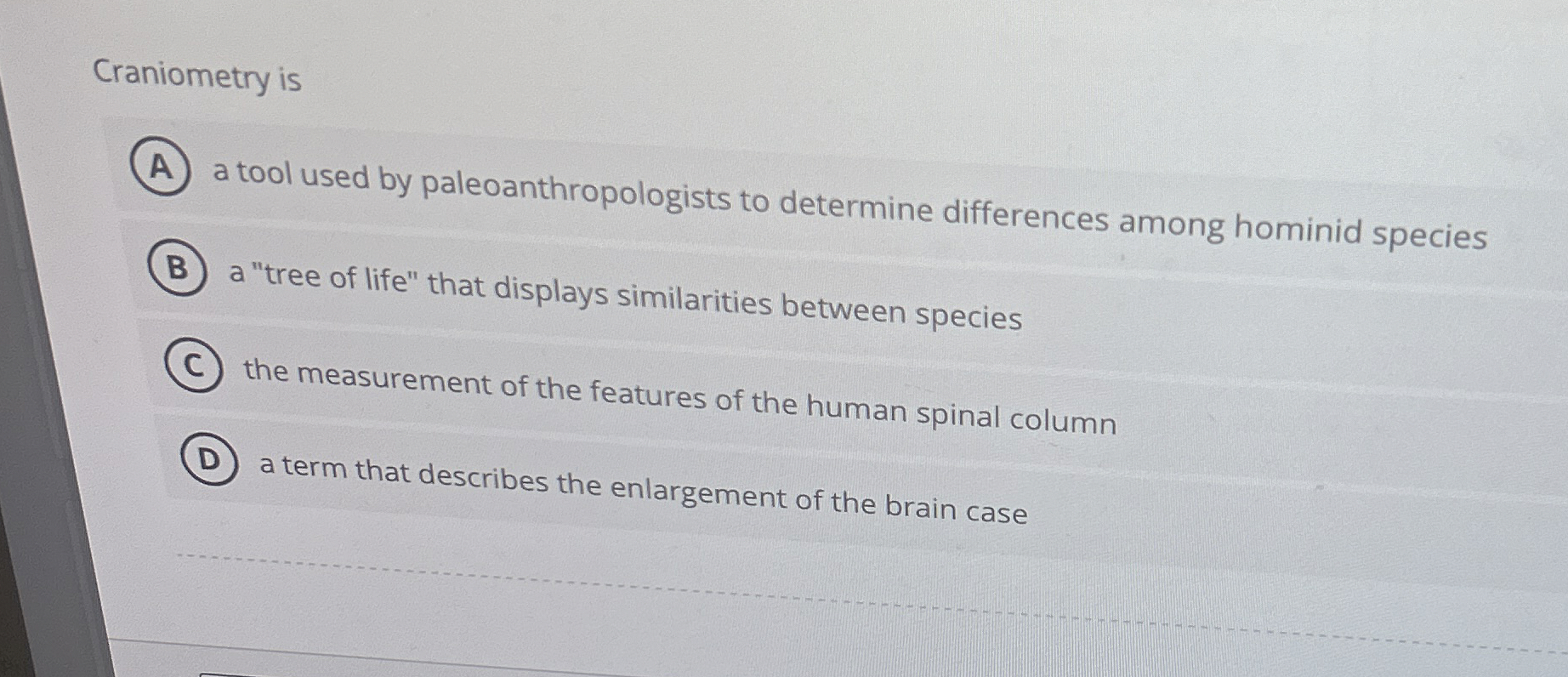 Solved Craniometry isa tool used by paleoanthropologists to | Chegg.com