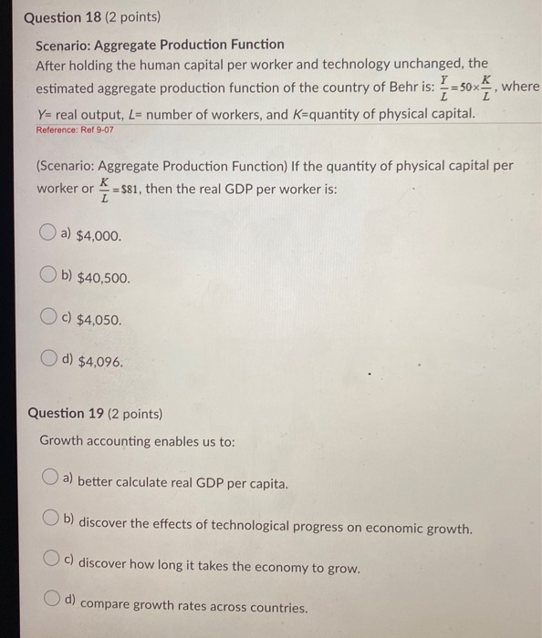 Solved Question 18 (2 points) Scenario: Aggregate Production | Chegg.com