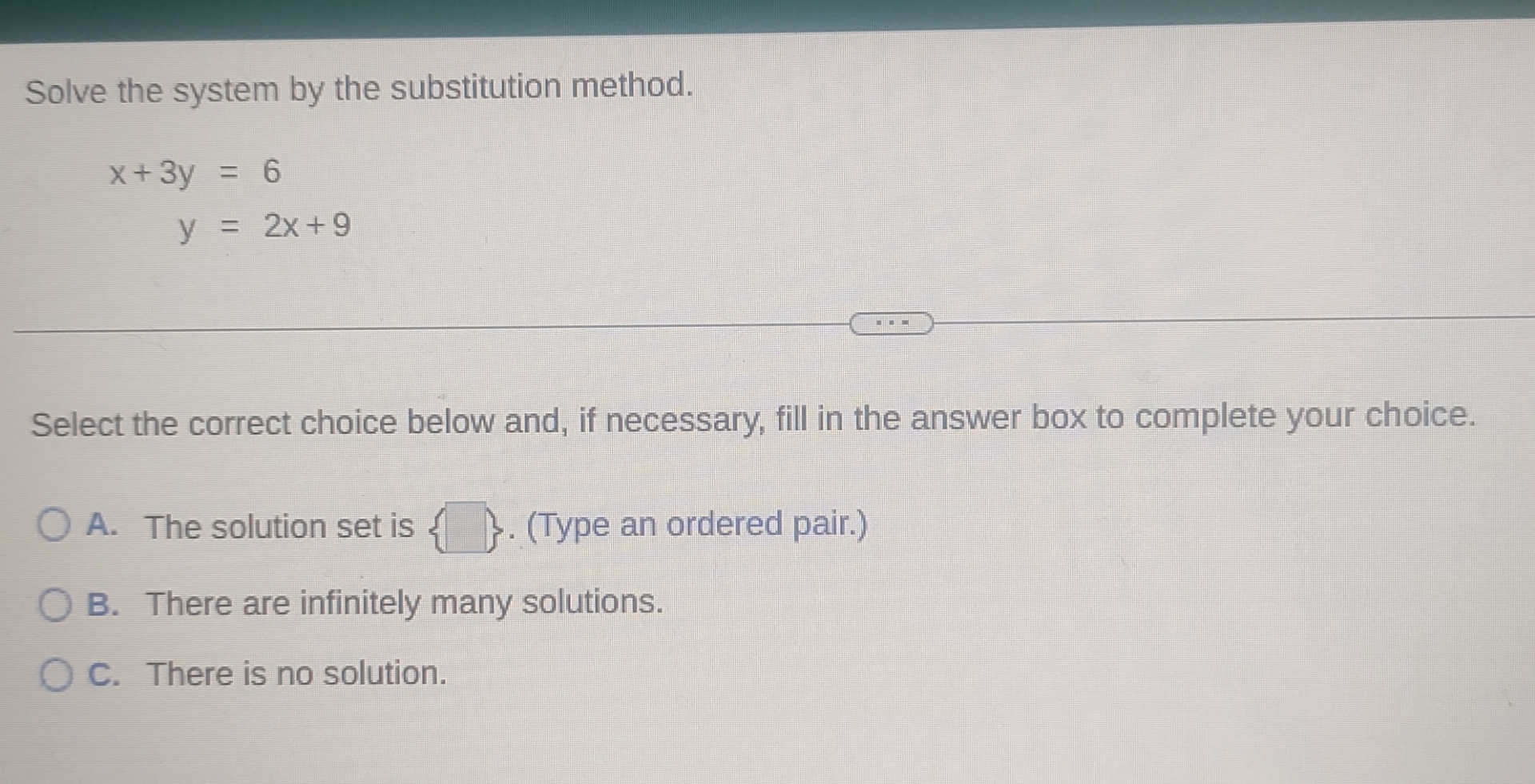 Solved Solve the system by the substitution | Chegg.com