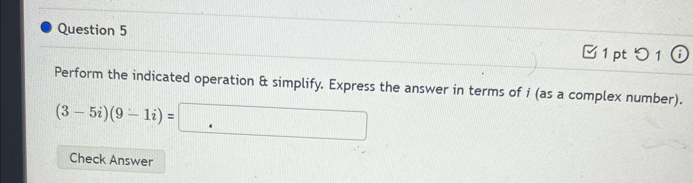Solved Question 5Perform the indicated operation & simplify. | Chegg.com