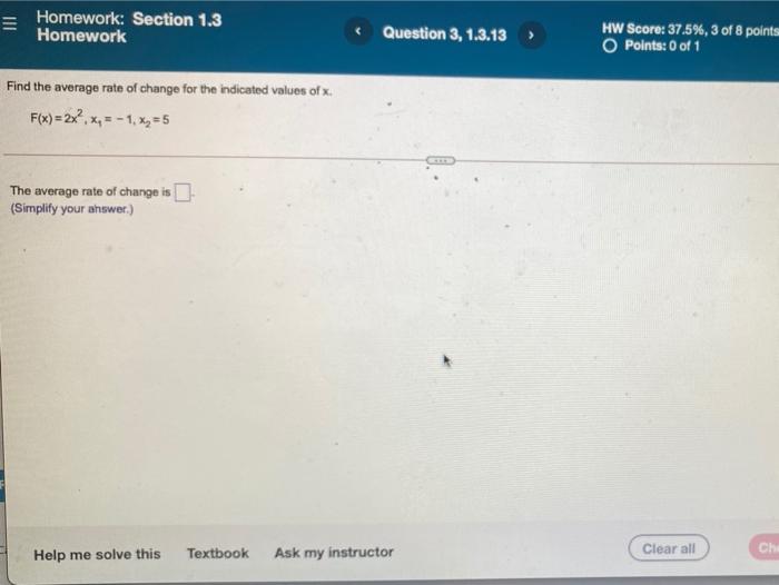 Solved Homework Section 1 3 Homework Question 3 1 3 13