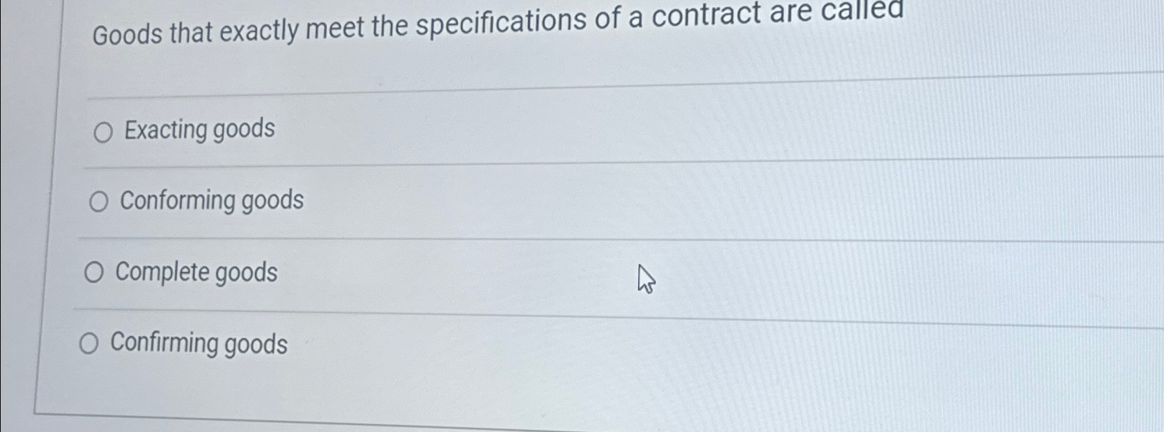 Solved Goods that exactly meet the specifications of a | Chegg.com