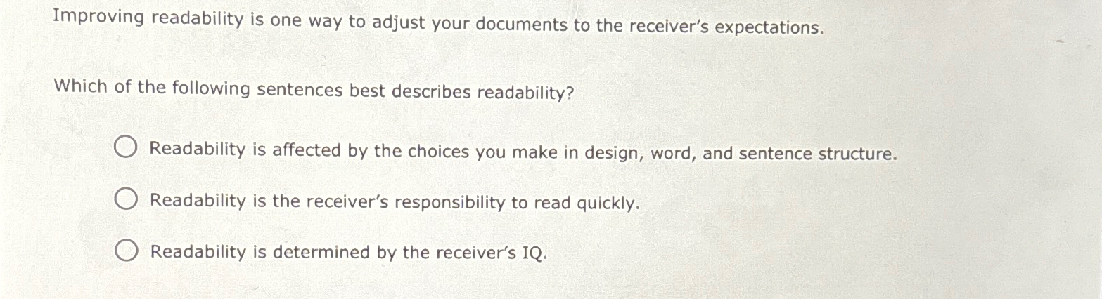 Solved Improving readability is one way to adjust your | Chegg.com