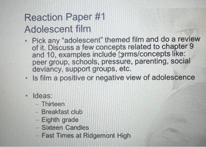 Solved Reaction Paper \#1 Adolescent film - Pick any | Chegg.com
