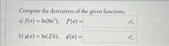 Solved Compute the derivatives of the given functions. a) | Chegg.com