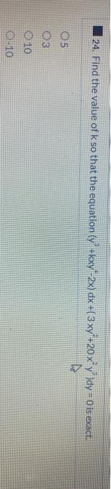 Solved 24. Find the value of k so that the equation (y | Chegg.com