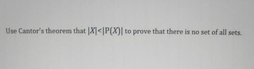 Solved Use Cantor's theorem that (Xl | Chegg.com