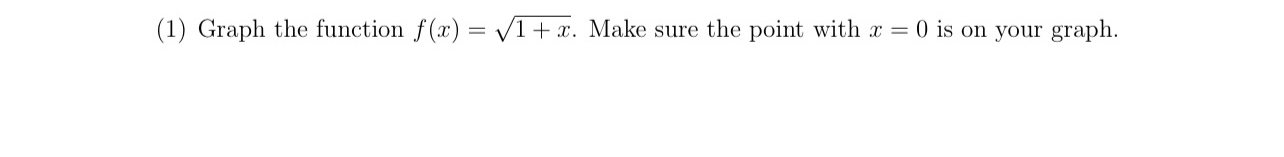 Solved (1) Graph the function f(x)=1+x2. Make sure the | Chegg.com Solved (1) Graph the function f(x)=1+x2. Make sure the | Chegg.com