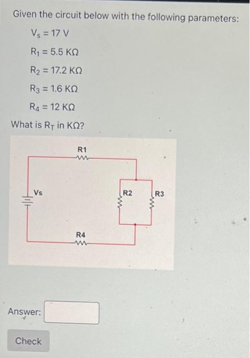 Solved Given the circuit below with the following | Chegg.com