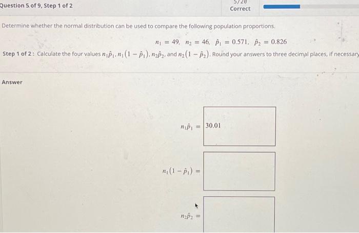 Solved Determine whether the normal distribution can be used | Chegg.com