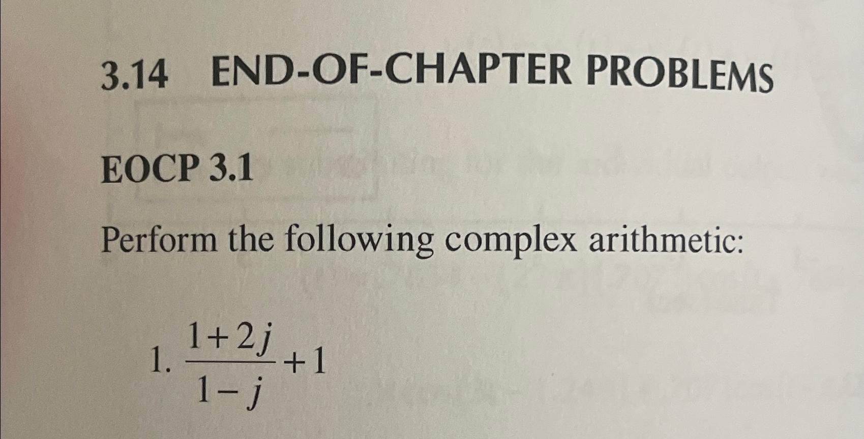 3.14 ﻿END-OF-CHAPTER PROBLEMSEOCP 3.1Perform the | Chegg.com