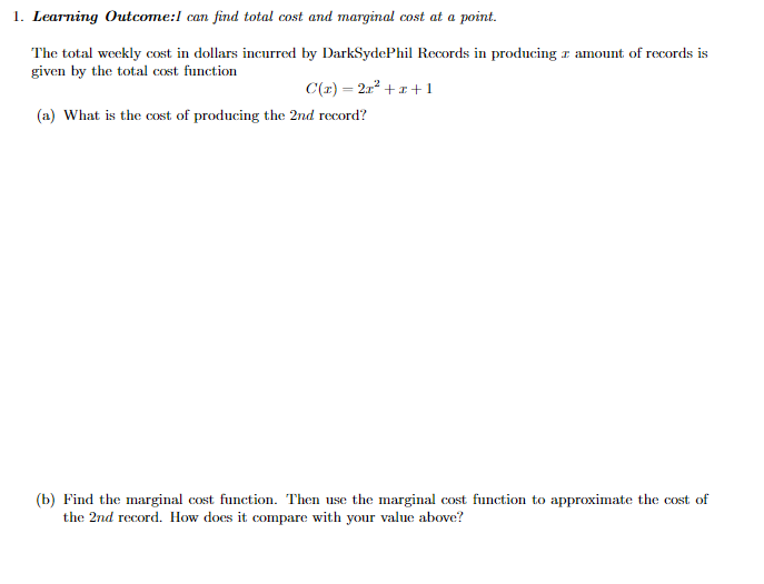 Solved Learning Outcome:I can find total cost and marginal | Chegg.com
