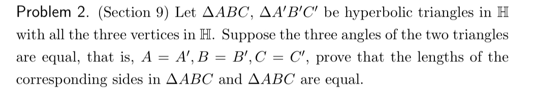Solved Problem 2. (Section 9) ﻿Let ΔABC,ΔA'B'C' ﻿be | Chegg.com