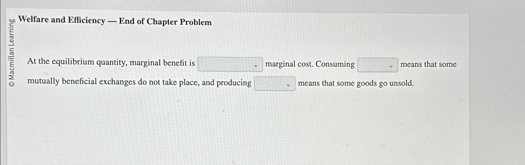 Solved bo Welfare and Efficiency — ﻿End of Chapter ProblemAt | Chegg.com