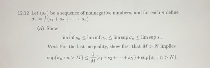 Solved 12.12 Let (sn) be a sequence of nonnegative numbers, | Chegg.com