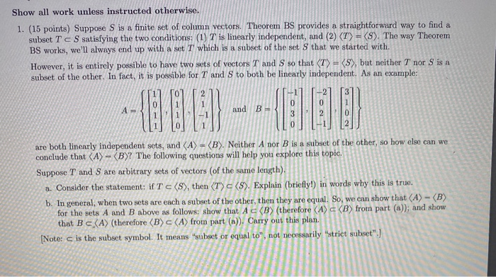 Solved Show all work unless instructed otherwise. 1. (15 | Chegg.com