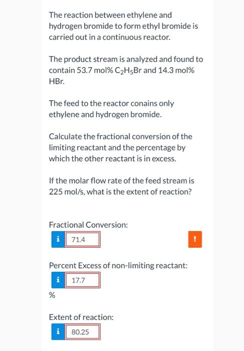 Solved The reaction between ethylene and hydrogen bromide to | Chegg.com