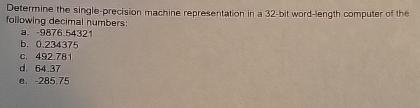 Solved Determine the single-precision machine representation | Chegg.com