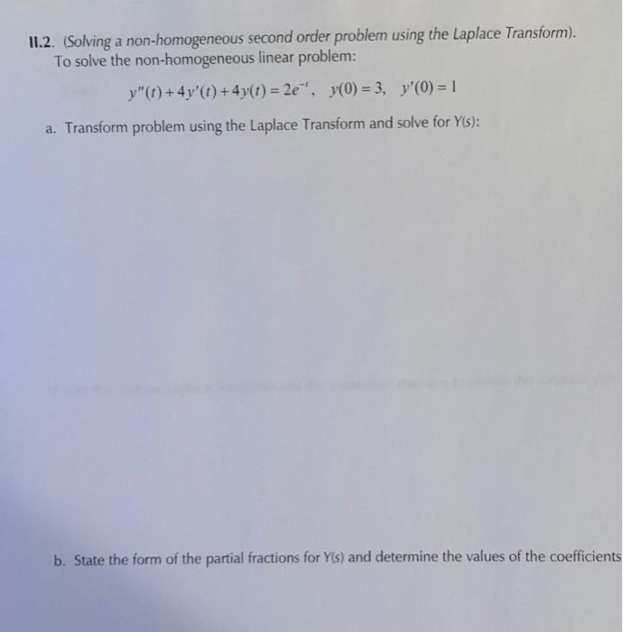 Solved II.2. (Solving a non-homogeneous second order problem | Chegg.com