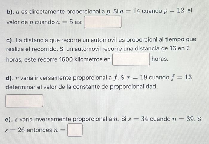 Solved b). a es directamente proporcional a p. Si a=14 | Chegg.com
