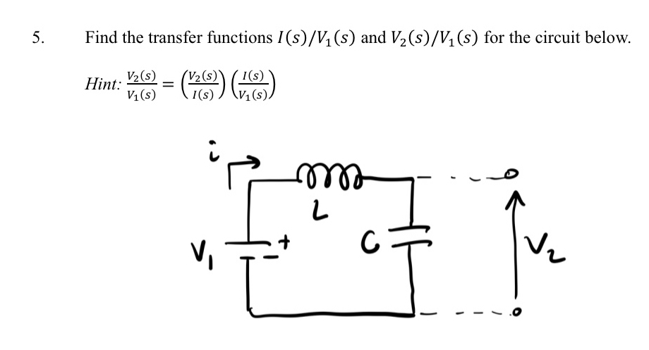 Solved Find the transfer functions IsV1(s) ﻿and V2sV1(s) | Chegg.com