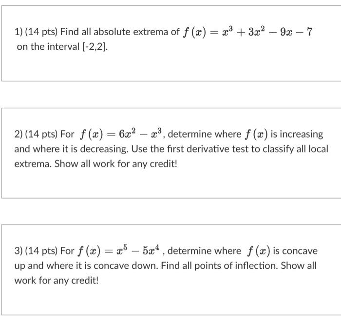 Solved 1) (14 pts) Find all absolute extrema of | Chegg.com