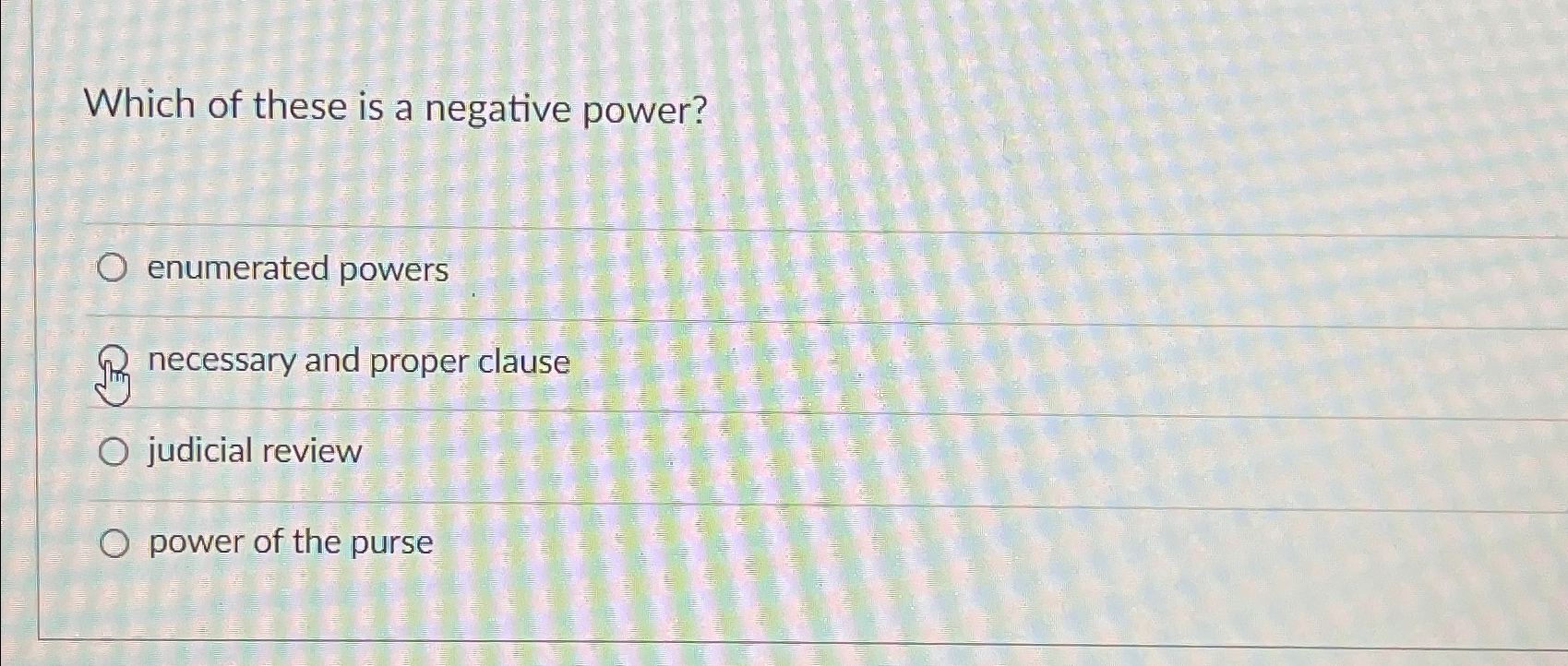 Solved Which of these is a negative power?enumerated | Chegg.com