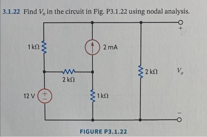 Solved 3.1.22 Find V. in the circuit in Fig. P3.1.22 using | Chegg.com