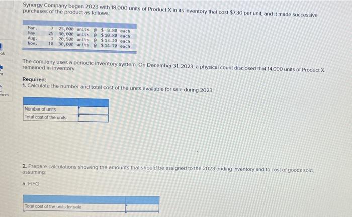 Solved Synergy Company began 2023 with 18,000 units of | Chegg.com