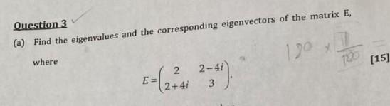 Solved (a) Find the eigenvalues and the corresponding | Chegg.com