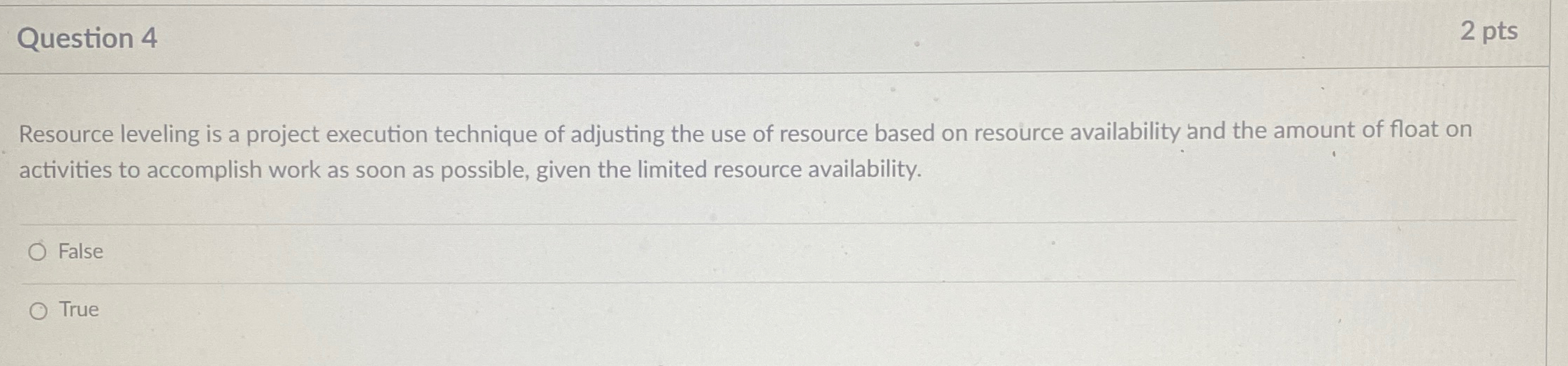 Solved Question 42 ﻿ptsResource leveling is a project | Chegg.com