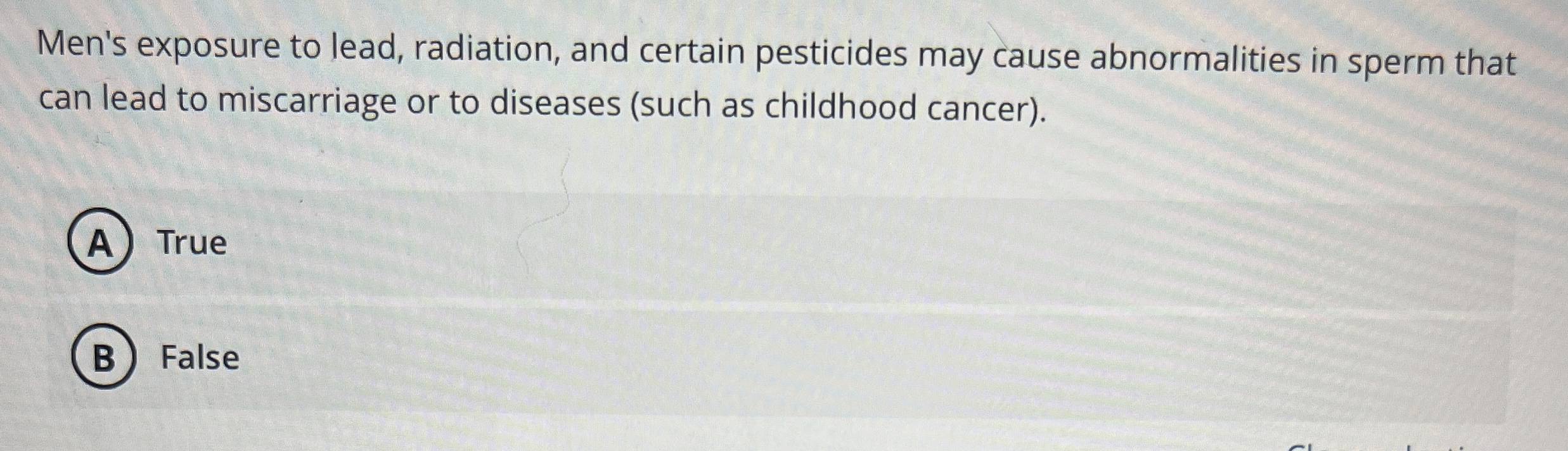 Solved Men's exposure to lead, radiation, and certain | Chegg.com