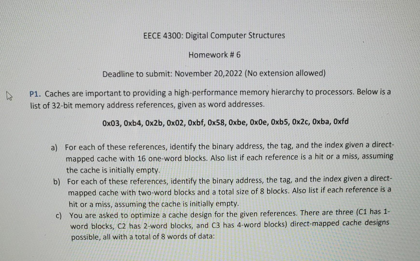 Solved EECE 4300: Digital Computer Structures Homework \# 6 | Chegg.com