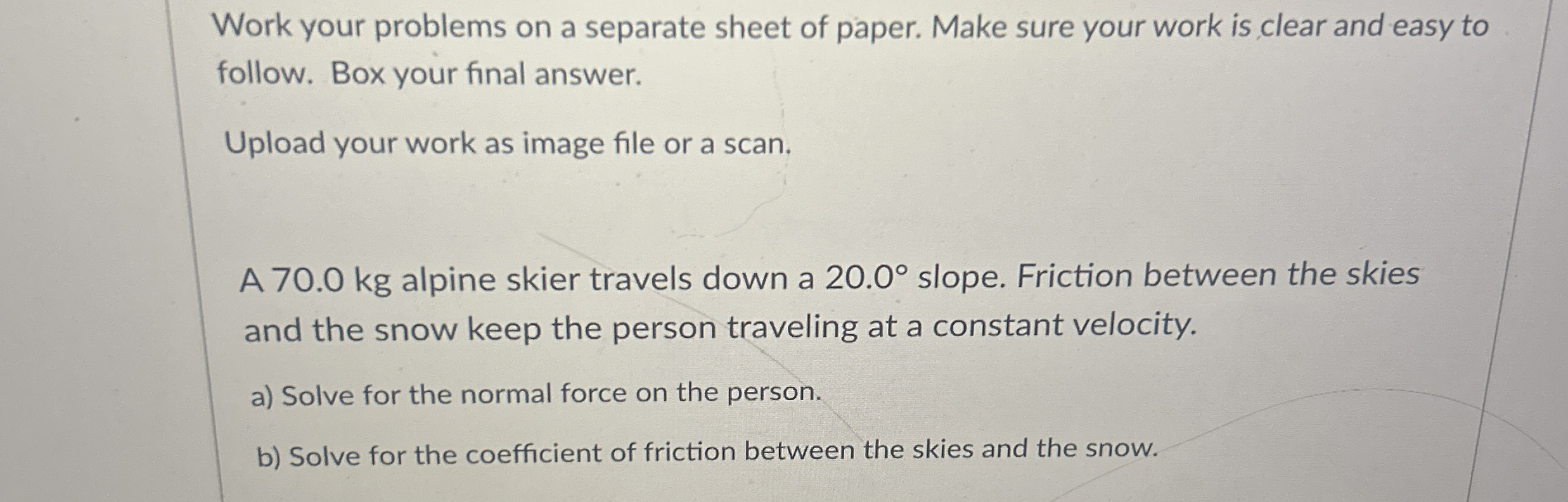 Solved Work your problems on a separate sheet of paper. Make | Chegg.com