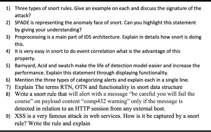 Solved 1) Three types of snort rules. Give an example on | Chegg.com