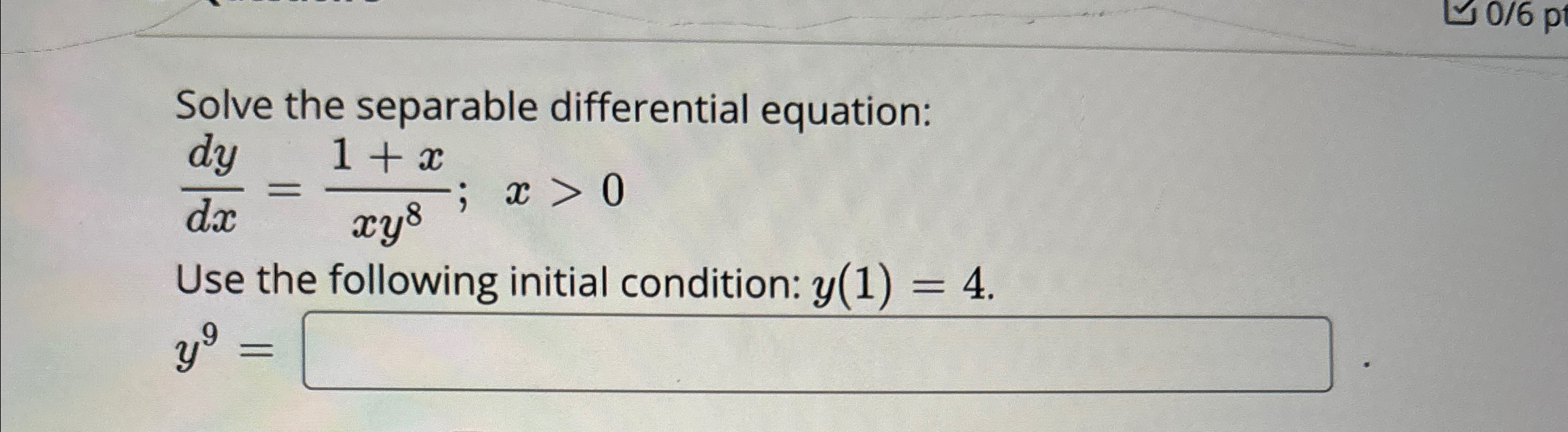 Solved Solve the separable differential | Chegg.com