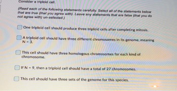 Solved Consider a triploid cell. (Read each of the following | Chegg.com