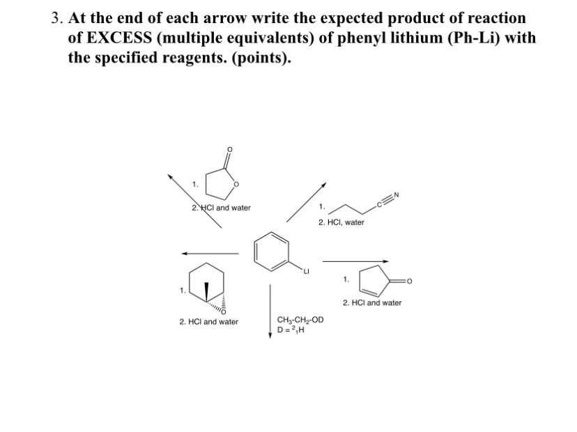 Solved At the end of each arrow write the expected product | Chegg.com