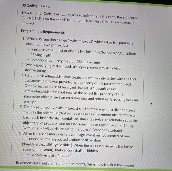 Solved JS Coding - Essay. How to Enter Code. Just type | Chegg.com