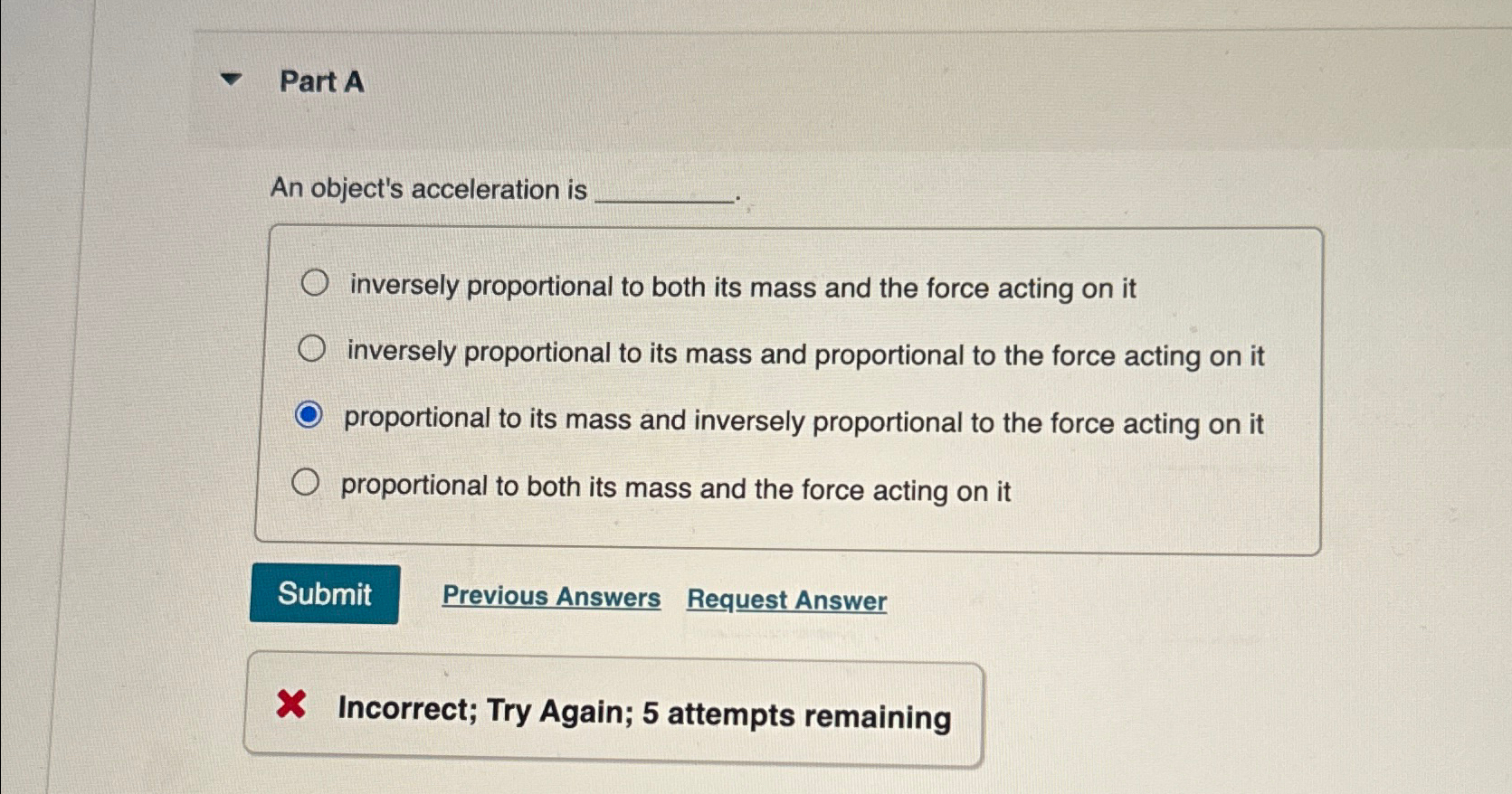 Solved Part AAn object's acceleration is q,inversely | Chegg.com