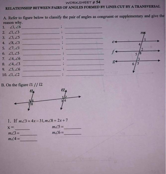 Solved WORKSHEET \# 54 RELATIONSHIP BETWEEN PAIRS OF ANGLES | Chegg.com