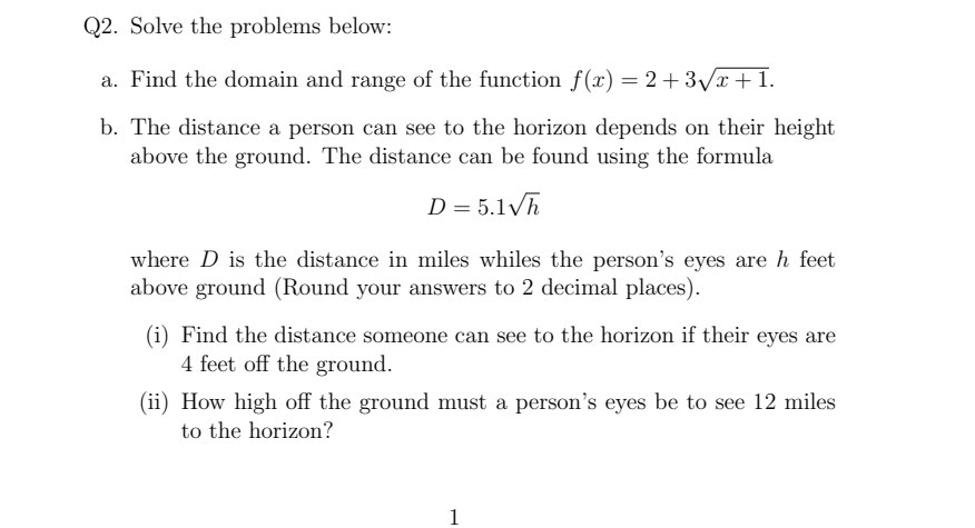 Solved Q2. Solve the problems below: a. Find the domain and | Chegg.com