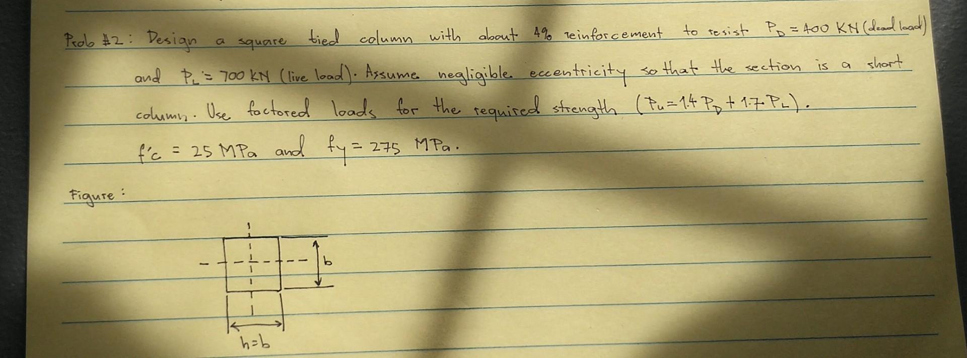 Solved Prob #2: Design tied column with about 4% | Chegg.com